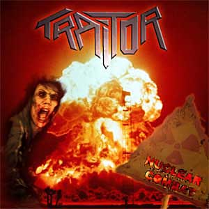 Nuclear Combat by Traitor (EP, Thrash Metal): Reviews, Ratings, Credits ...