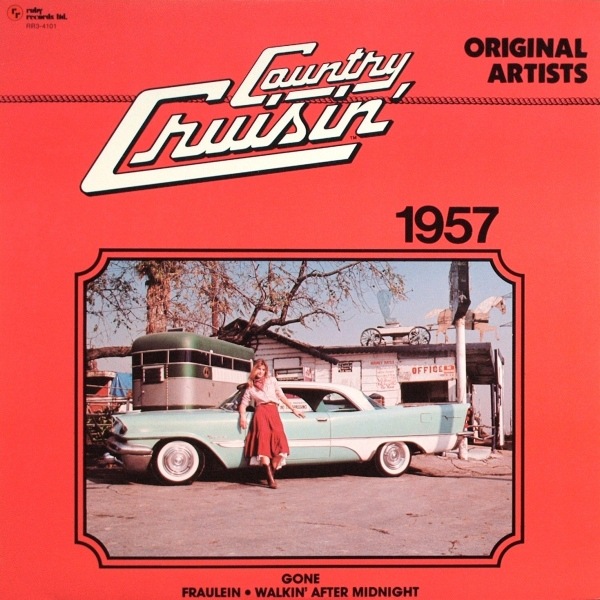 Country Cruisin' 1957 by Various Artists (Compilation, Traditional ...