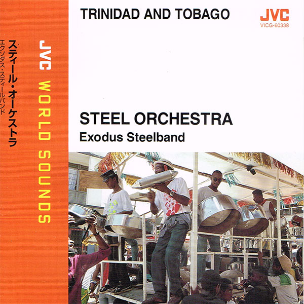 Steel Orchestra by Exodus Steelband (Album; JVC; VICG-60338): Reviews ...