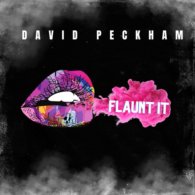 Flaunt It by David Peckham (Single): Reviews, Ratings, Credits, Song ...