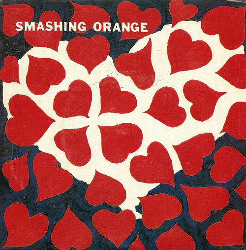 My Deranged Heart / Only Complete in You by Smashing Orange (Single ...