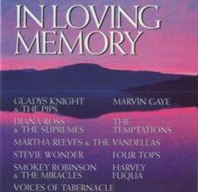 In Loving Memory by Various Artists (Compilation; Motown): Reviews ...