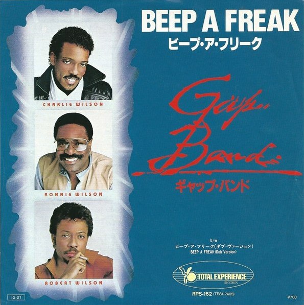 Beep A Freak / Beep A Freak (Dub Version) by The Gap Band (Single ...