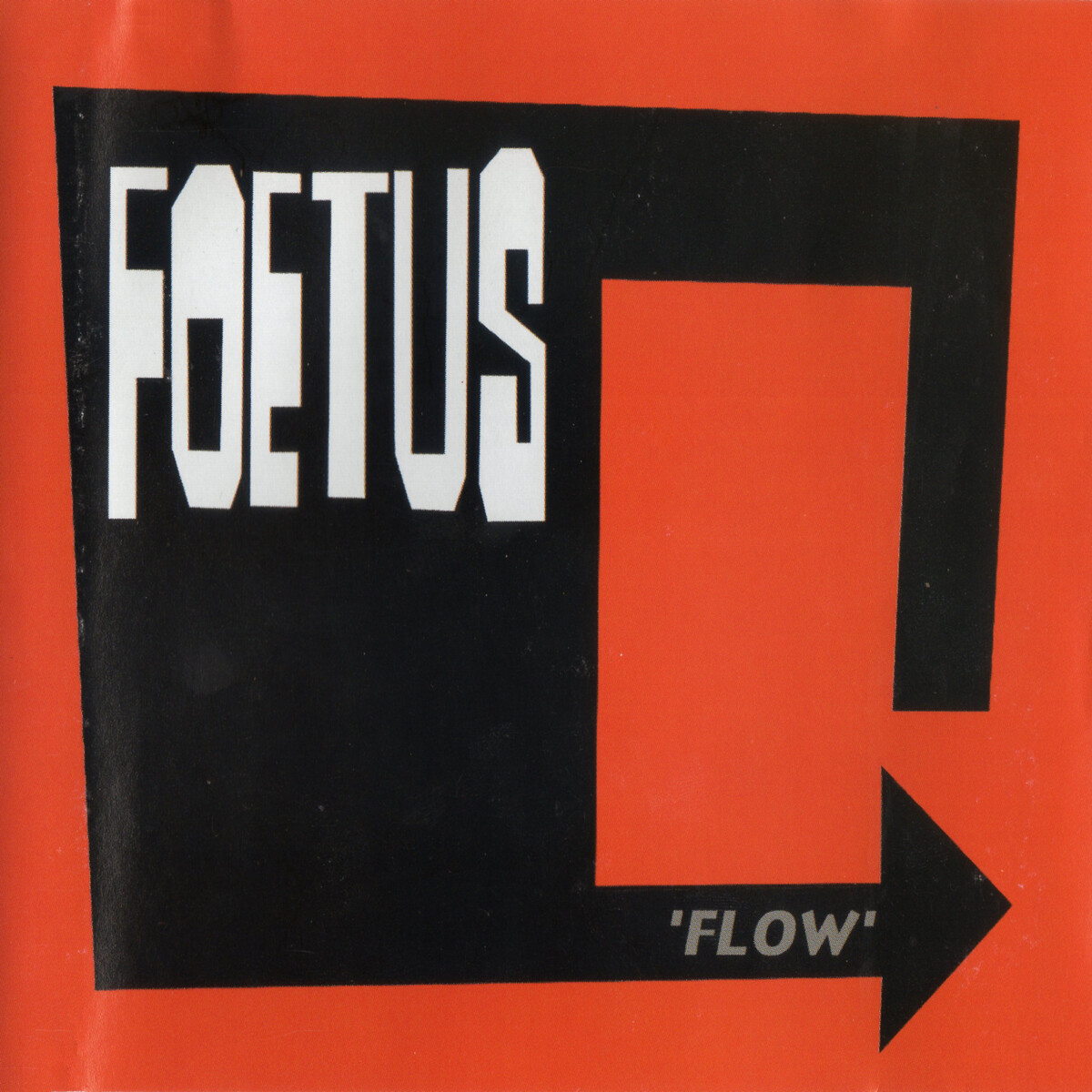 Flow by Foetus (Album, Industrial Rock): Reviews, Ratings, Credits ...