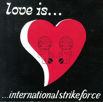 Love Is... by International Strike Force (Album, Indie Rock): Reviews ...