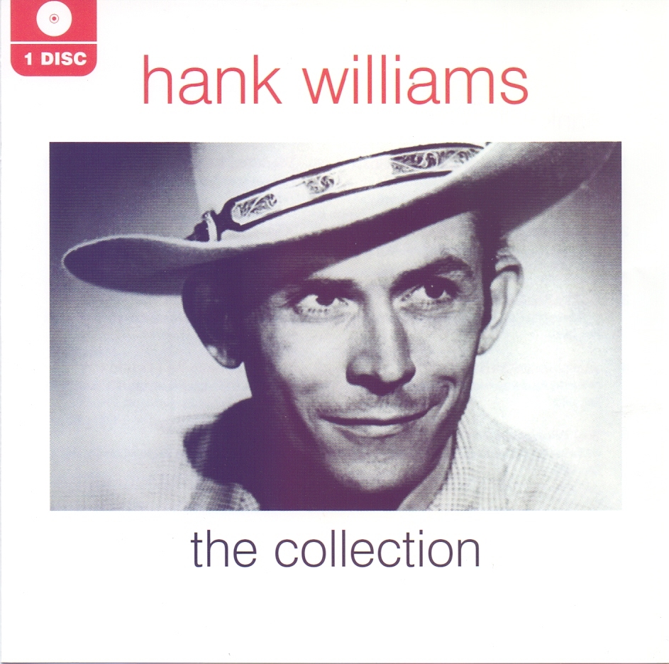 The Collection by Hank Williams (Compilation, Honky Tonk): Reviews ...