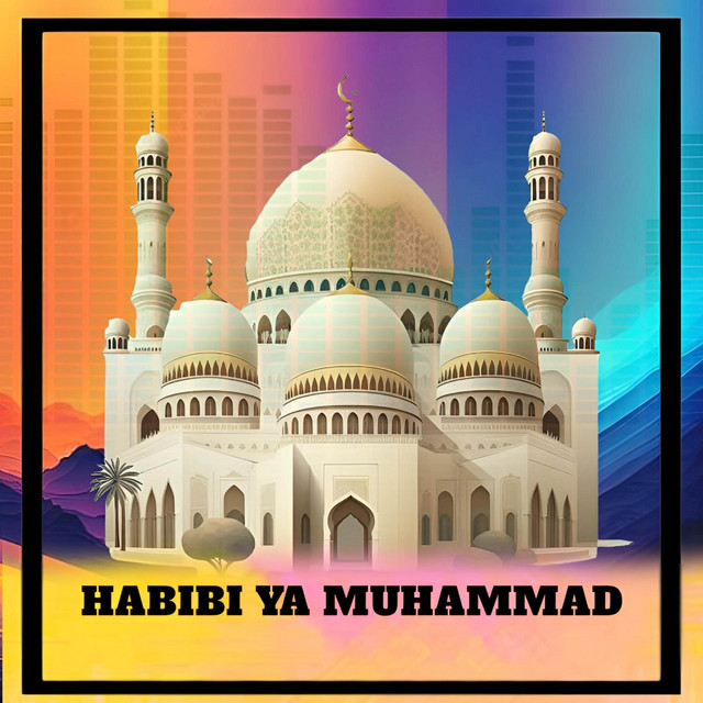 Habibi Ya Muhammad by Dewi Hajar (Single): Reviews, Ratings, Credits ...