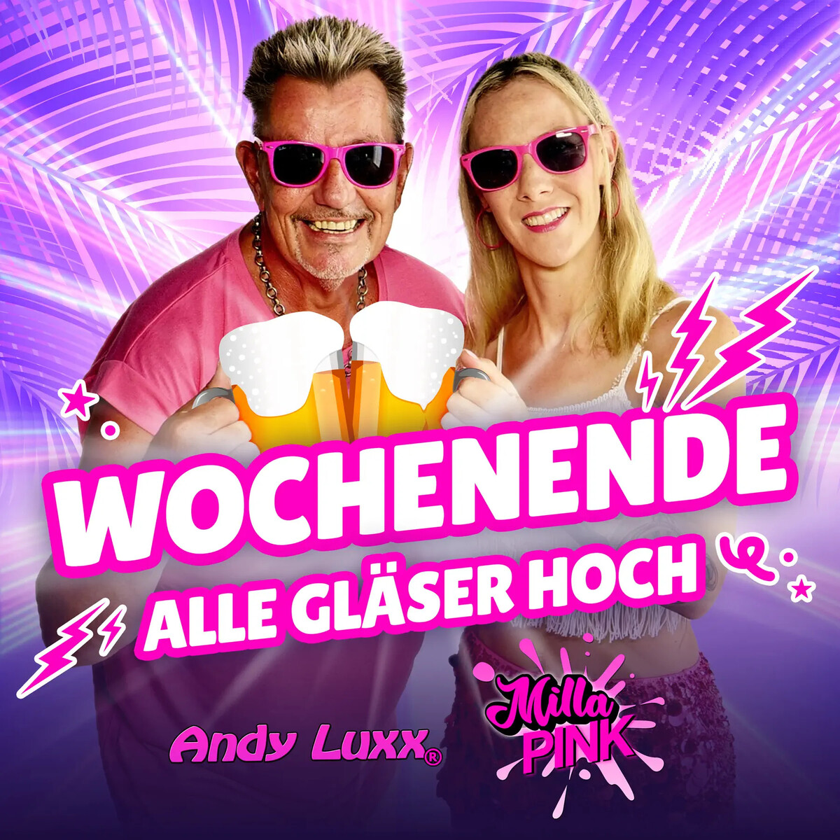 Wochenende. Alle Gläser hoch by Milla Pink / Andy Luxx (Single): Reviews, Ratings, Credits, Song ...