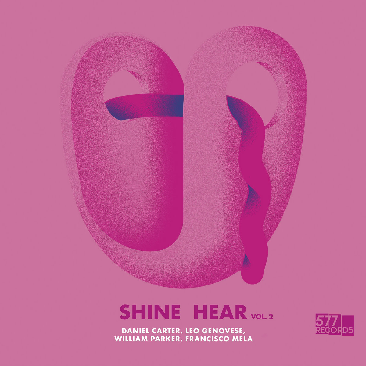 Shine Hear, Vol. 2 by Daniel Carter, Leo Genovese, William Parker ...