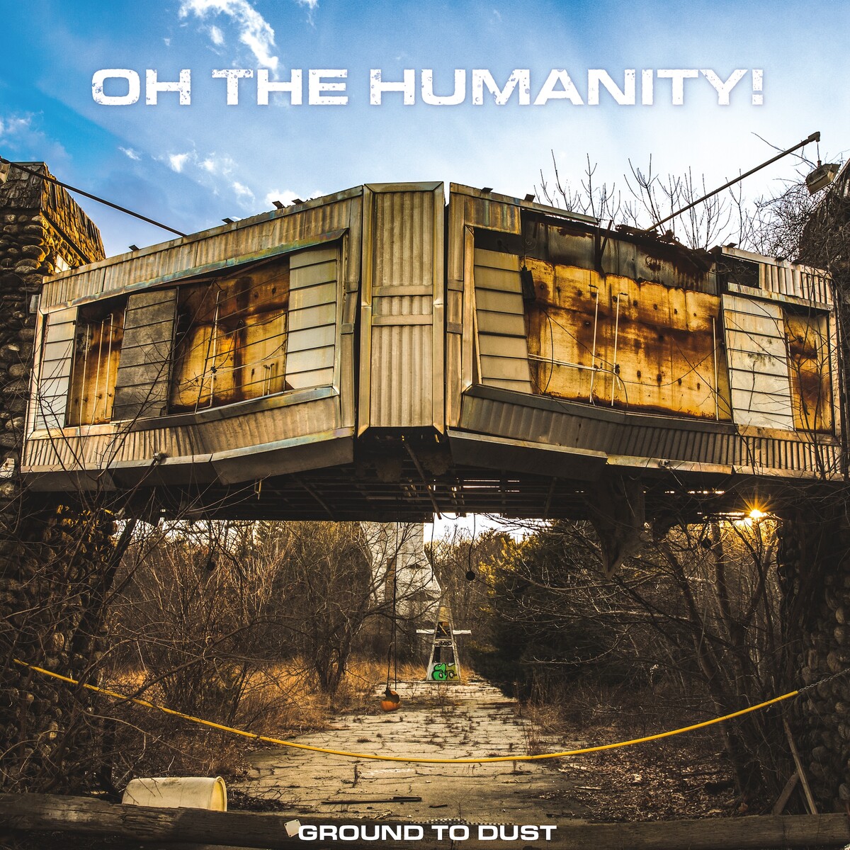 Ground to Dust by Oh the Humanity! (Album): Reviews, Ratings, Credits ...