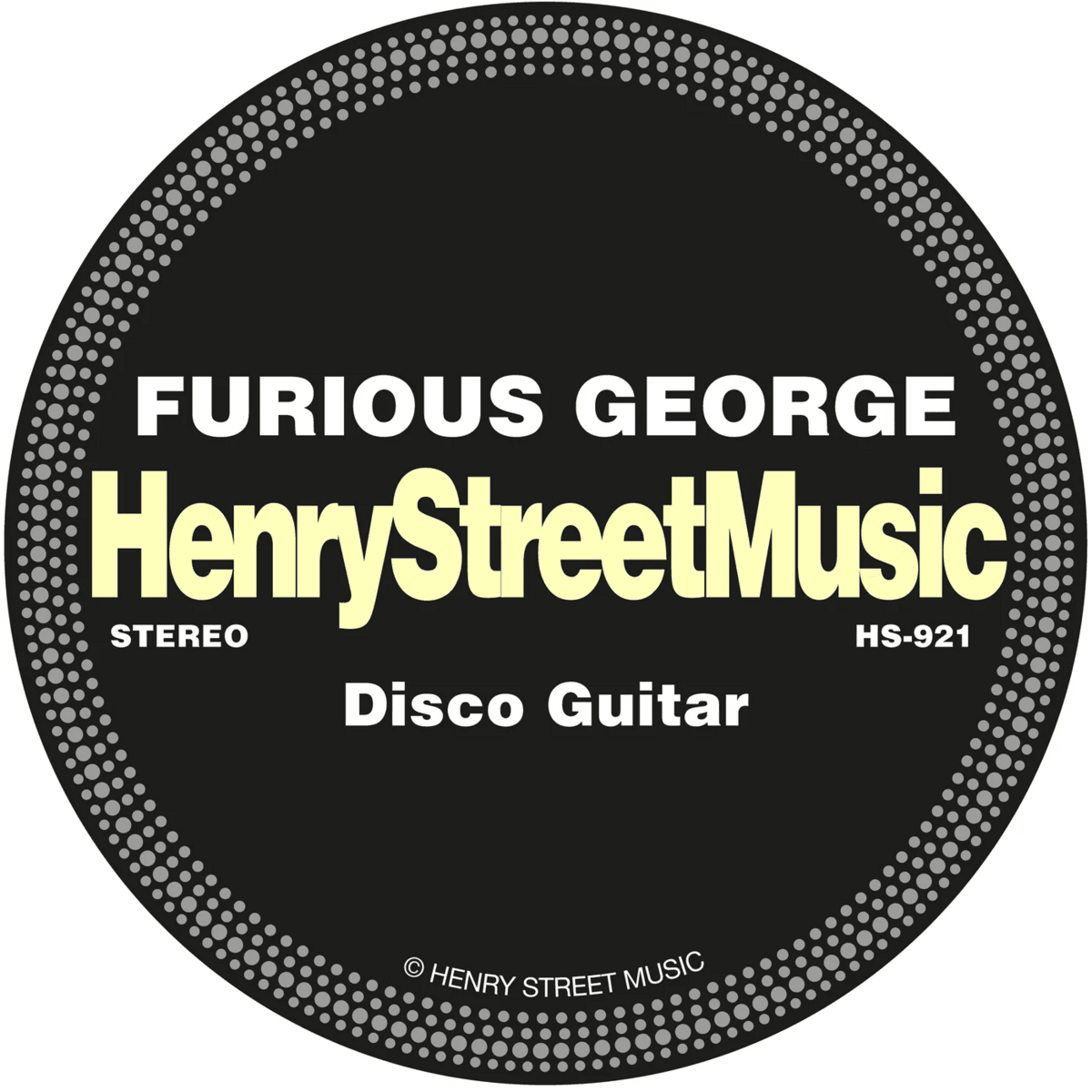 Disco Guitar by Furious George (Single; Henry Street; HS921): Reviews ...