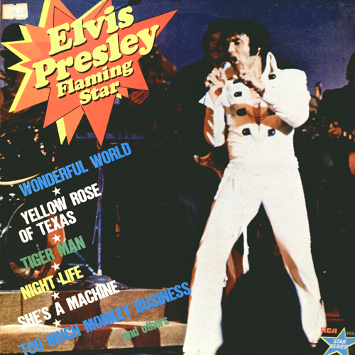 Flaming Star by Elvis Presley (Compilation; RCA; FCL1 7182): Reviews ...