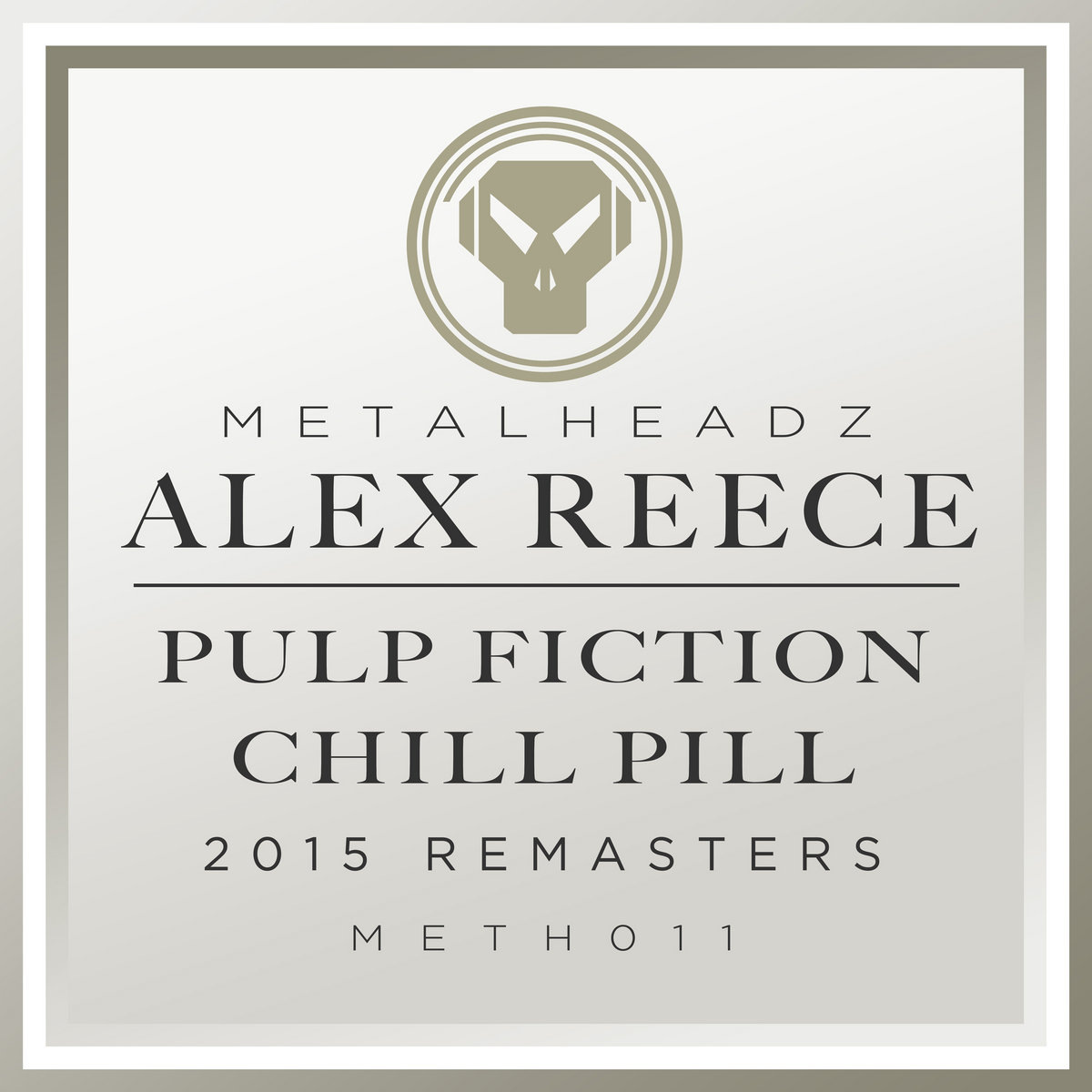 Pulp Fiction / Chill Pill by Alex Reece (Single; Metalheadz; METH011 ...