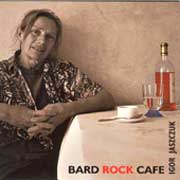 Bard Rock Cafe by Igor Jaszczuk (Album): Reviews, Ratings, Credits ...