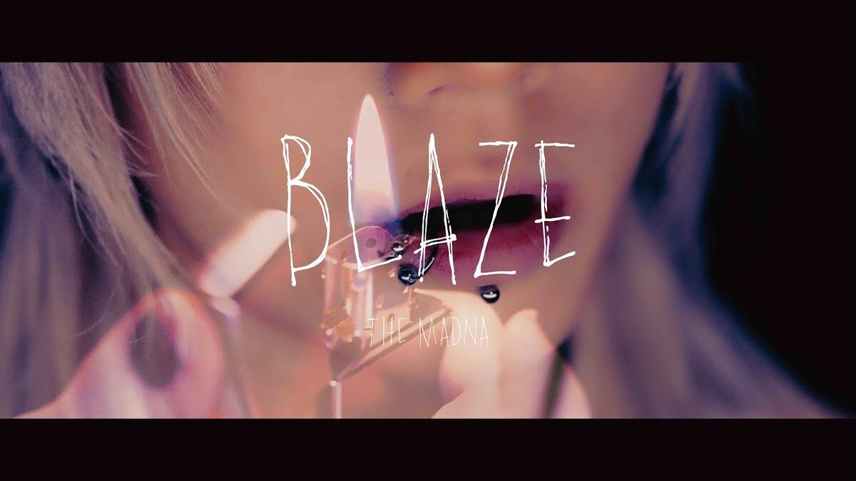 Blaze by The Madna (Music video): Reviews, Ratings, Credits, Song list ...