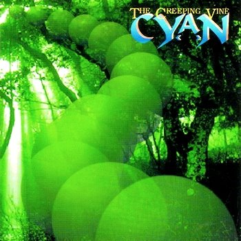The Creeping Vine by Cyan (Album, Neo-Prog): Reviews, Ratings, Credits ...