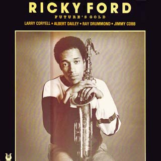 Future's Gold by Ricky Ford (Album; Muse; MR 5296): Reviews, Ratings ...