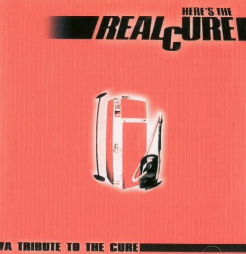 Here's the Real Cure by Various Artists (Album): Reviews, Ratings ...