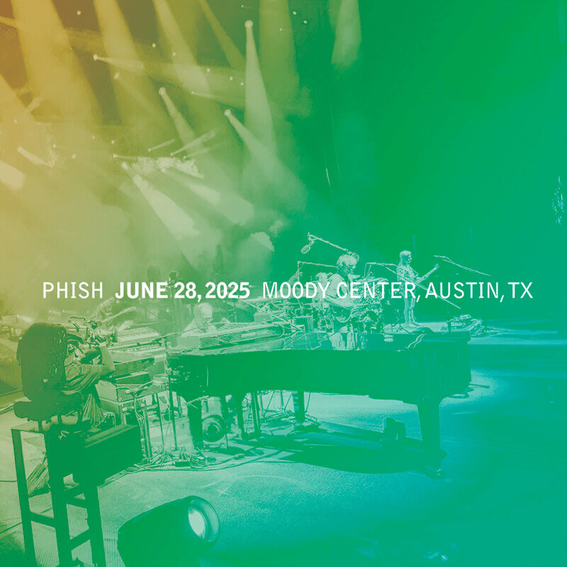 Live Phish 06.28.25 - Moody Center, Austin, TX by Phish (Album): Reviews, Ratings, Credits, Song ...