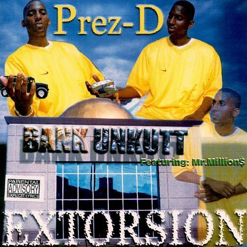 Extorsion by Prez-D (Album): Reviews, Ratings, Credits, Song list ...