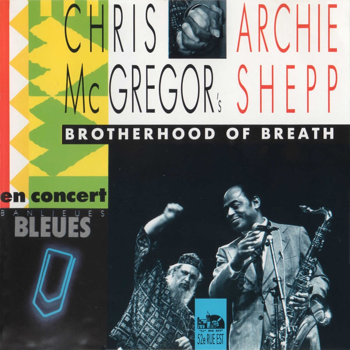 En Concert by Chris McGregor & Archie Shepp (Album; 52e Rue Est ...