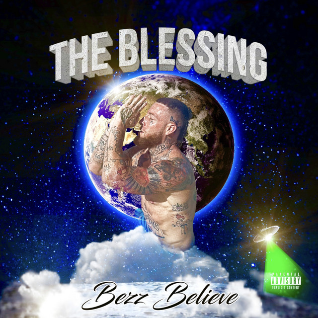 The Blessing by Bezz Believe (Album): Reviews, Ratings, Credits, Song ...