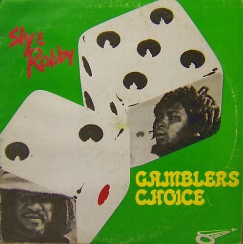Gamblers Choice by Sly & Robby (Album, Dub): Reviews, Ratings, Credits ...