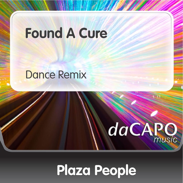Found a Cure by Plaza People (Single): Reviews, Ratings, Credits, Song ...