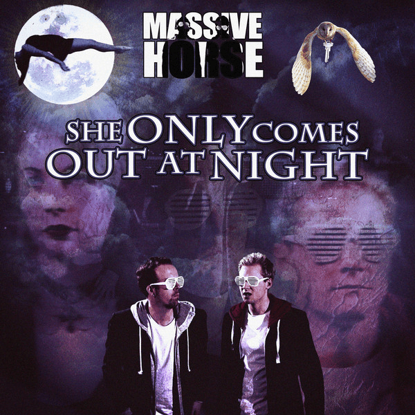 She Only Comes Out at Night by Massive Horse (Single, Alternative Rock ...