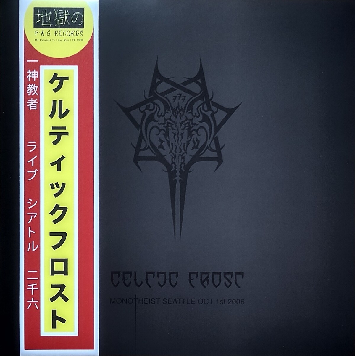 Monotheist Seattle Oct 1st 2006 by Celtic Frost (Bootleg): Reviews ...
