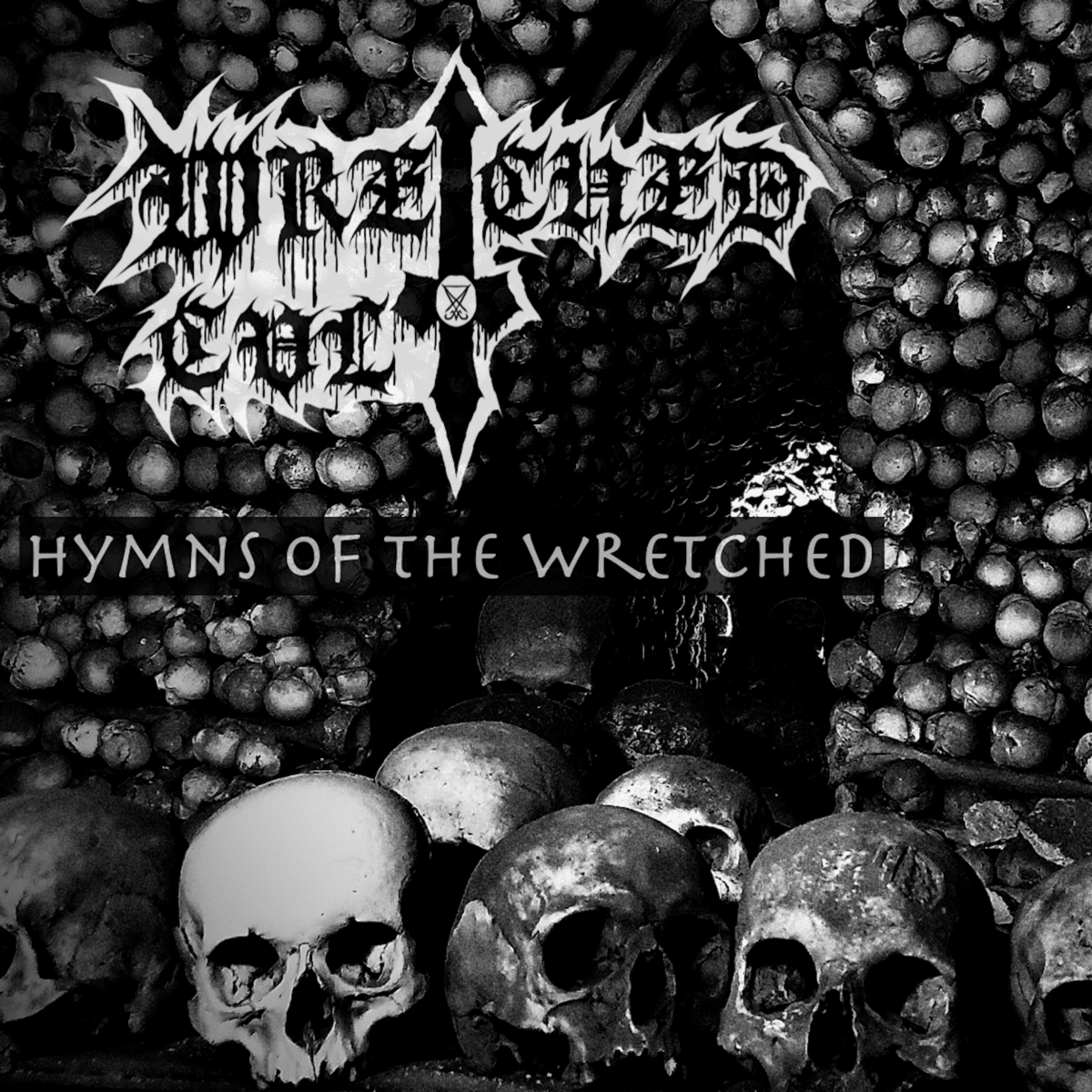 Hymns of the Wretched by Wretched Cult (Additional release): Reviews ...