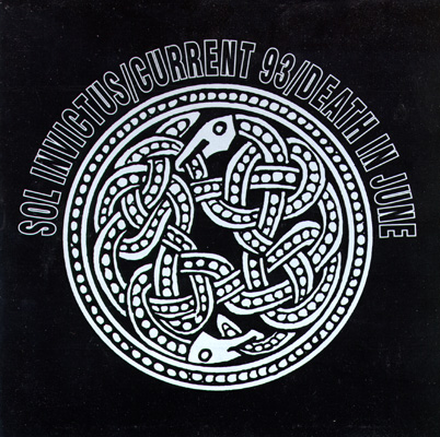 Frankfurt Sound Depot 24-03-1991 by Sol Invictus / Current 93 / Death in June (Album, Neofolk ...