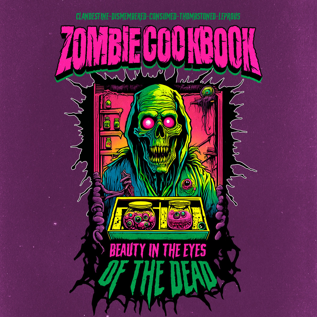 Beauty in the Eyes of the Dead by Zombie Cookbook (Single, Death Metal ...