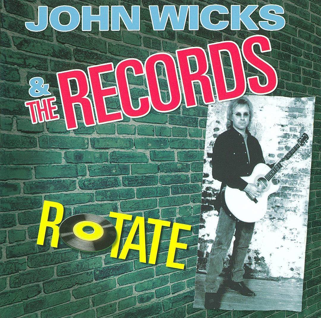 Rotate by John Wicks and The Records (Album; Collectables; COL 1335 ...