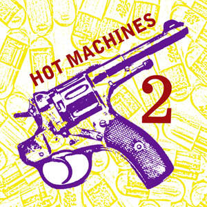 Microphone / Can't Feel by Hot Machines (Single, Garage Rock): Reviews ...