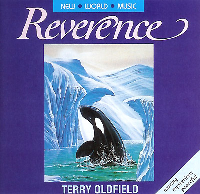 Reverence by Terry Oldfield (Album, New Age): Reviews, Ratings, Credits ...