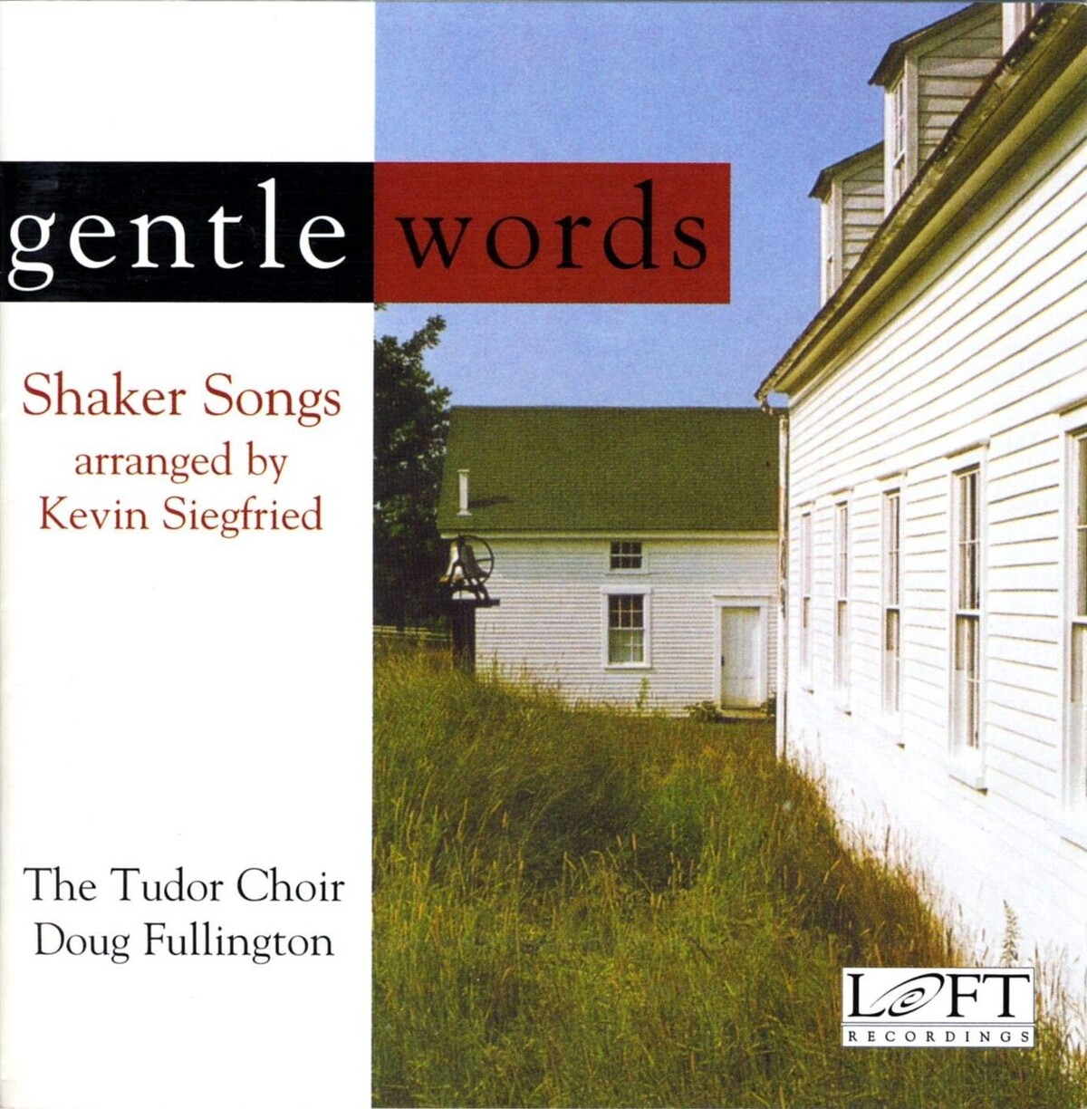 Gentle Words by The Tudor Choir / Doug Fullington (Album, Choral ...