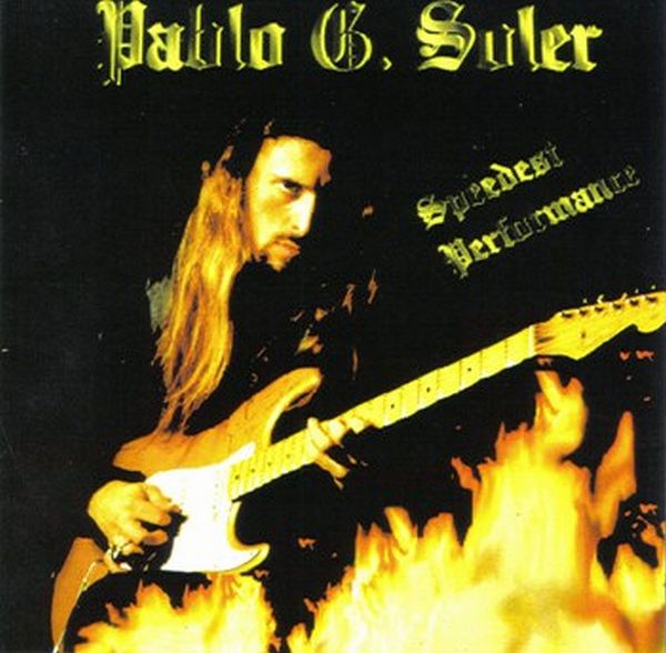 Speedest Performance by Pablo G. Soler (Album, Heavy Metal): Reviews, Ratings, Credits, Song ...