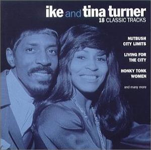 18 Classic Tracks by Ike & Tina Turner (Compilation, Soul): Reviews ...