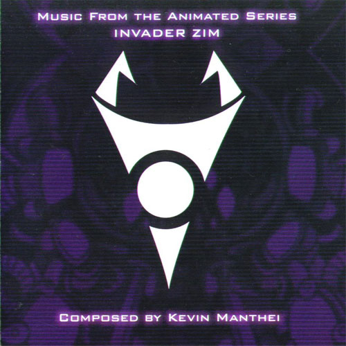 Invader ZIM: Music from the Animated Series by Kevin Manthei (Album ...
