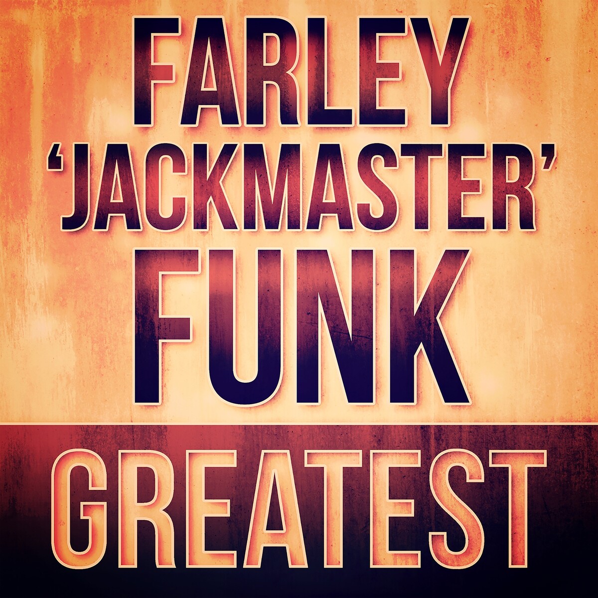 Greatest by Farley Jackmaster Funk (Compilation, Chicago House ...