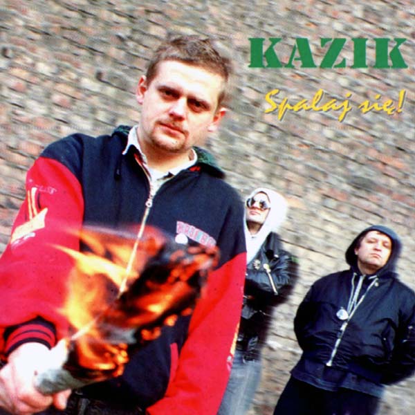 Spalaj się! by Kazik (Album, Political Hip Hop): Reviews, Ratings ...