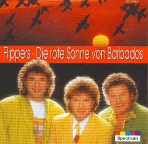 Die rote Sonne von Barbados by Die Flippers (Album; Spectrum; 521 356-2 ...