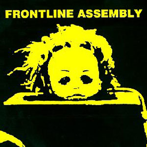State of Mind by Frontline Assembly (Album, Electro-Industrial ...