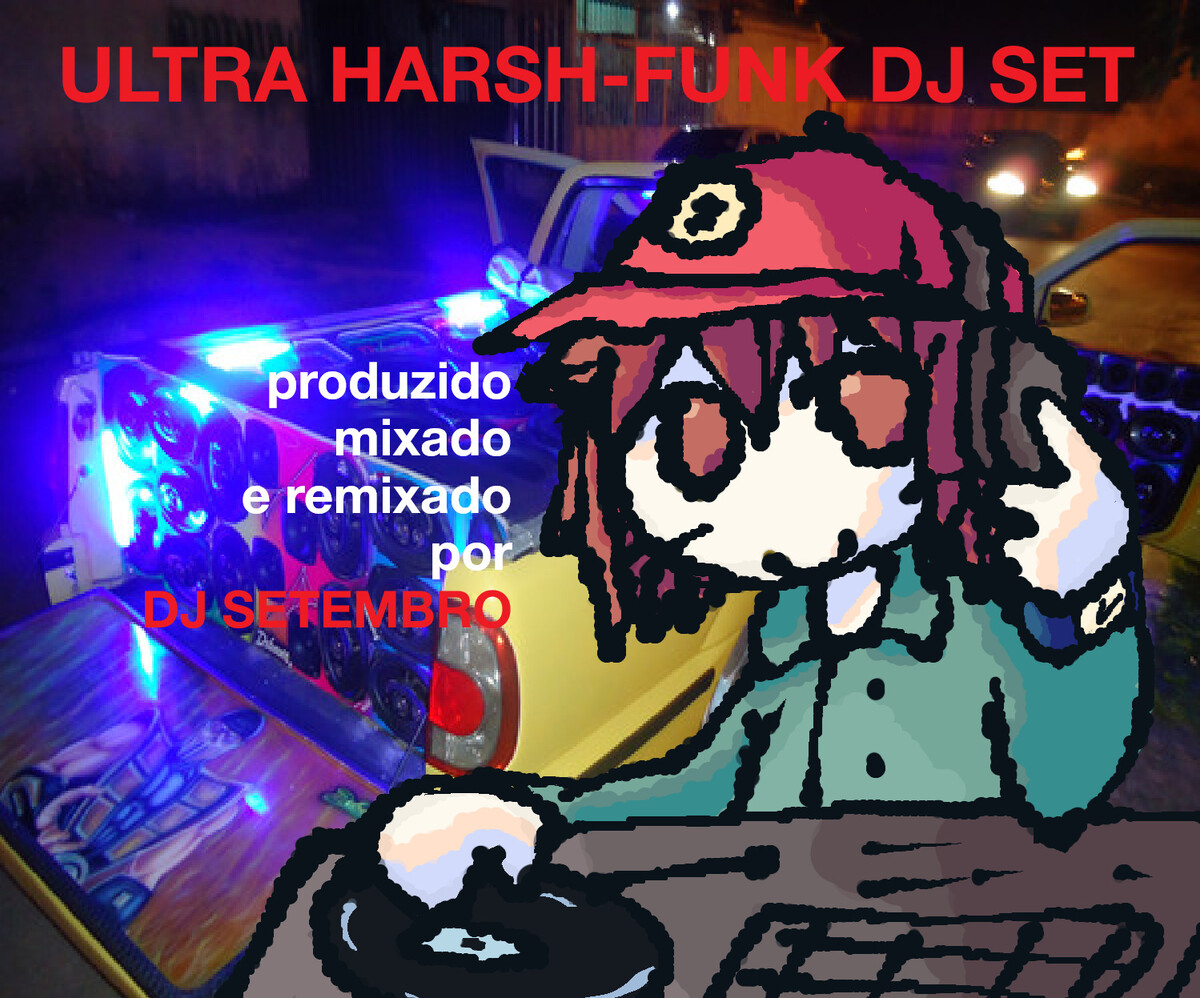 ULTRA HARSH-FUNK SET by DJ SETEMBRO (DJ Mix): Reviews, Ratings, Credits ...