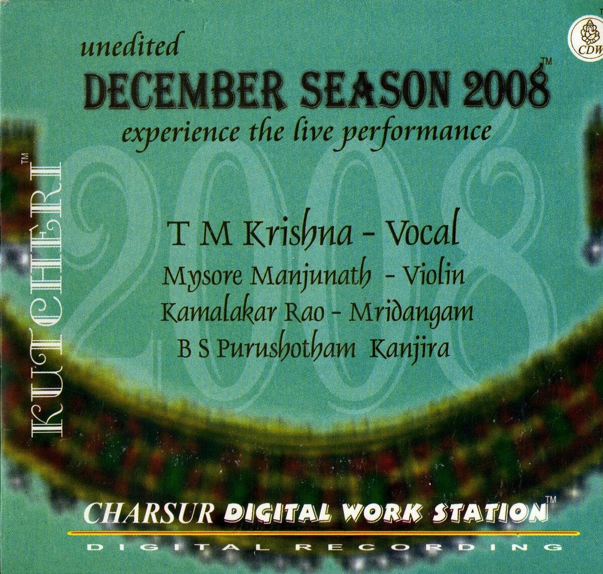 Kutcheri - December Season 2008 by T. M. Krishna (Album, Carnatic ...