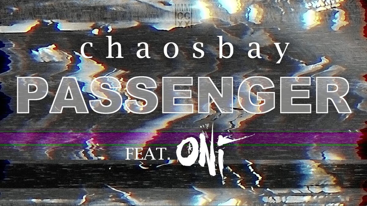 Passenger by Chaosbay (Music video): Reviews, Ratings, Credits, Song ...
