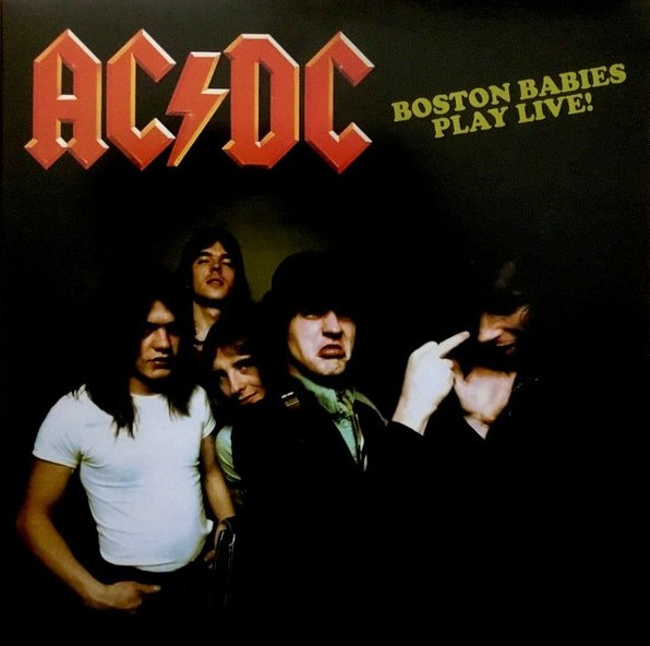 Boston Babies Play Live! by AC/DC (Bootleg): Reviews, Ratings, Credits ...