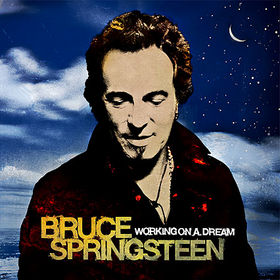 Working on a Dream by Bruce Springsteen (Album; Sony; 88697439312 ...