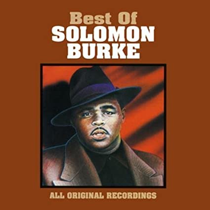 Best of Solomon Burke by Solomon Burke (Compilation): Reviews, Ratings, Credits, Song list ...